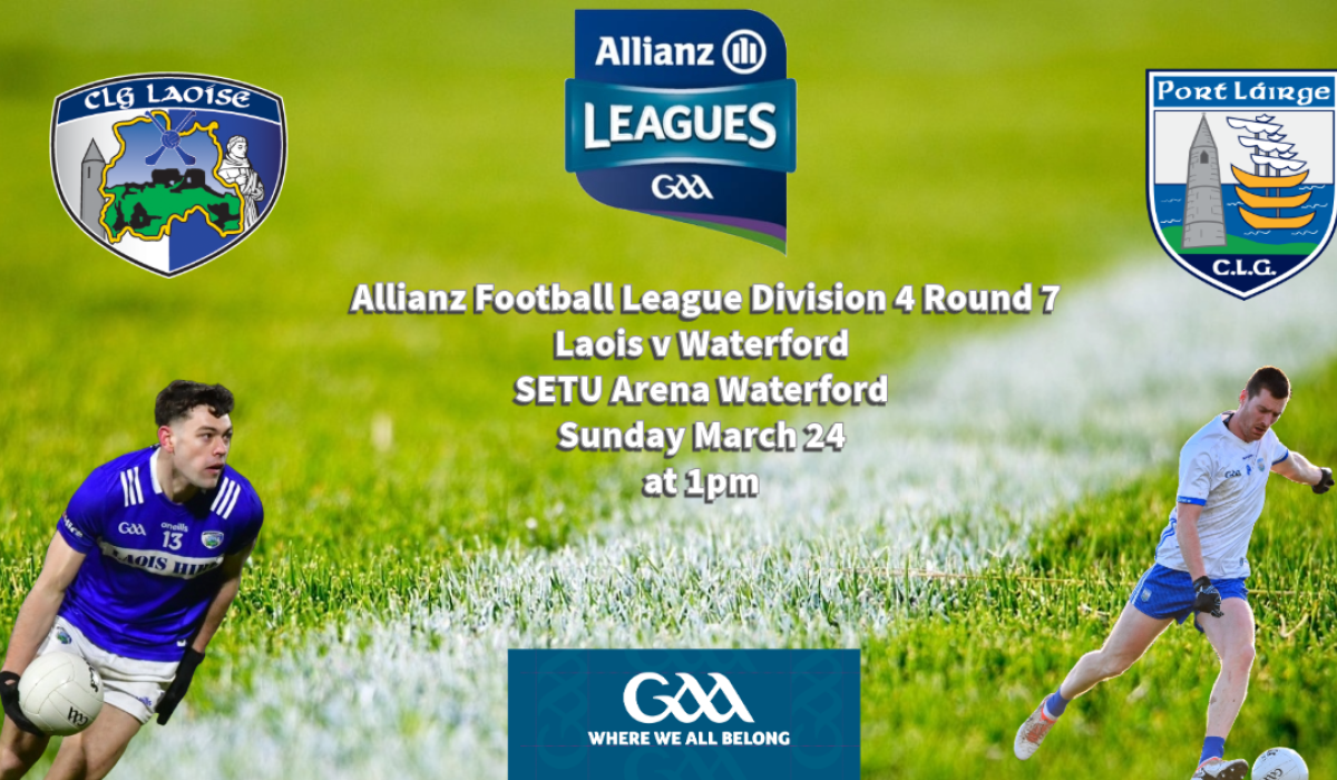 LIVE BLOG: Laois footballers travel to Waterford for final Division 4 ...