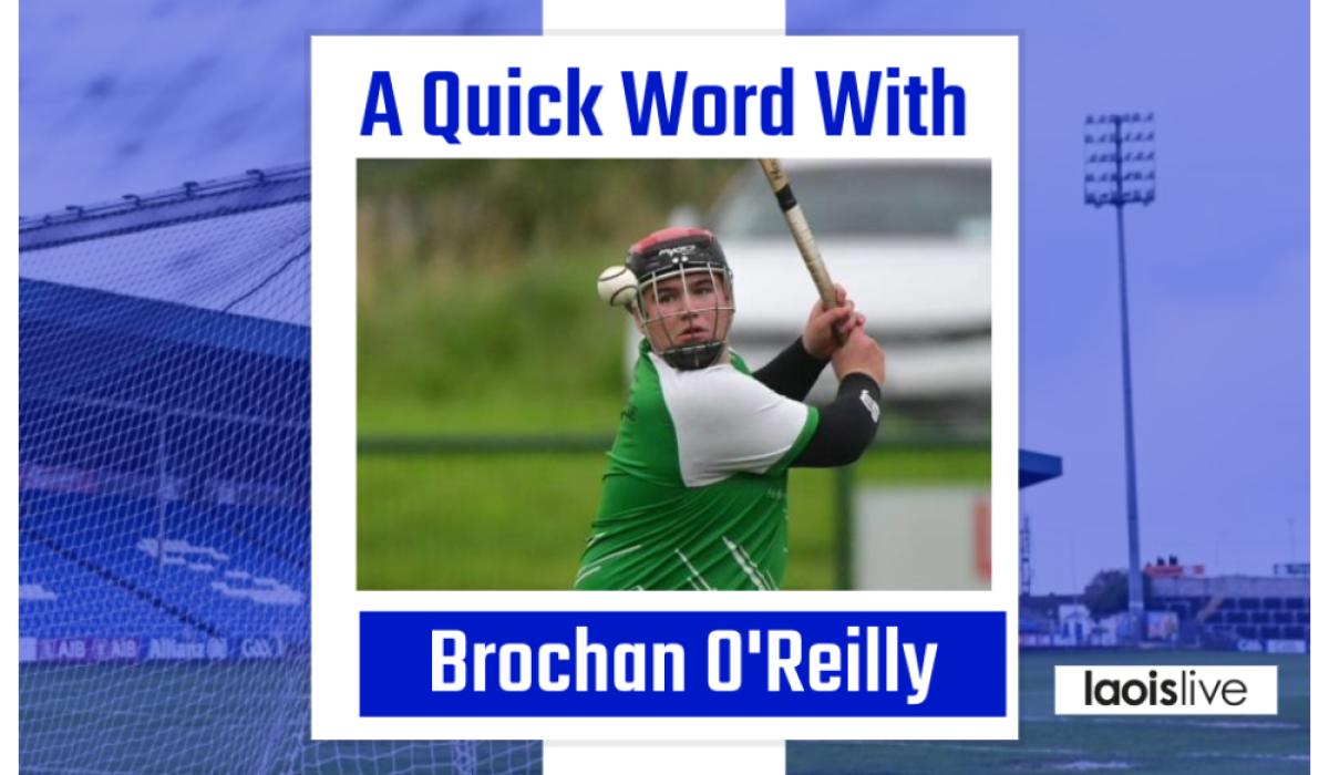A Quick Word With Portlaoise GAA's Brochan O'Reilly - Laois Live