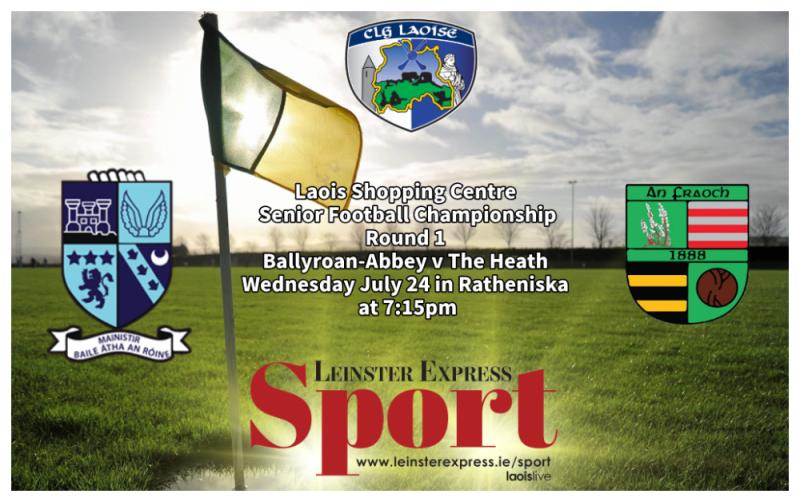 LIVE BLOG: Ballyroan-Abbey face The Heath in Laois Senior Football ...