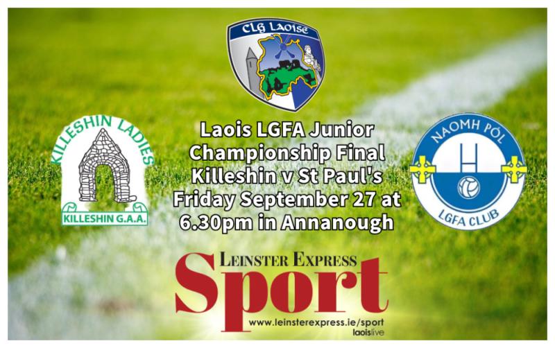 LIVE BLOG: St Paul's and Killeshin clash for the Laois LGFA Junior ...